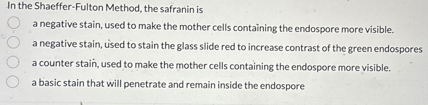 Solved In the Shaeffer-Fulton Method, the safranin isa | Chegg.com