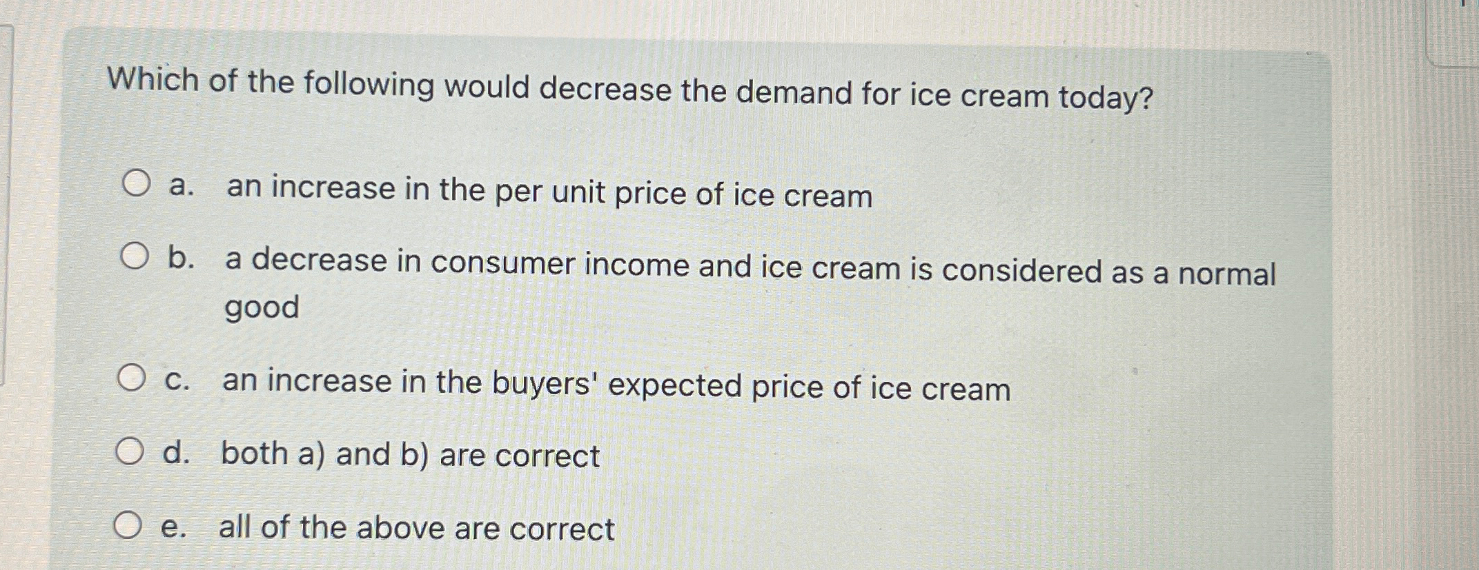 Solved Which of the following would decrease the demand for | Chegg.com