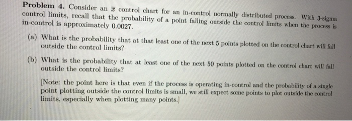 Solved Problem 4. Consider an I control chart for an | Chegg.com