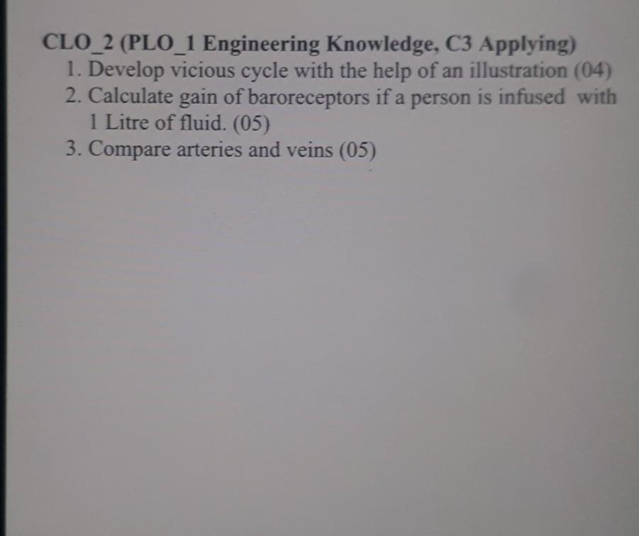 Solved CLO_2 (PLO_1 Engineering Knowledge, C3 Applying) 1. | Chegg.com