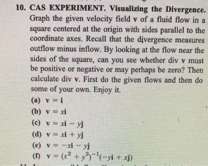 Solved 10. CAS EXPERIMENT. Visualizing the Divergence. Graph | Chegg.com