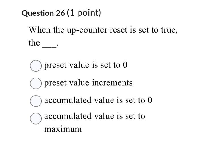 Solved The PLC counter instruction is similar to the | Chegg.com