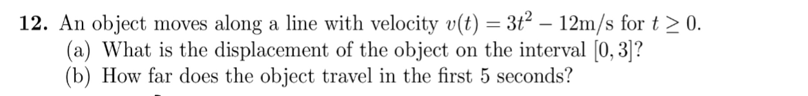 Solved An Object Moves Along A Line With Velocity