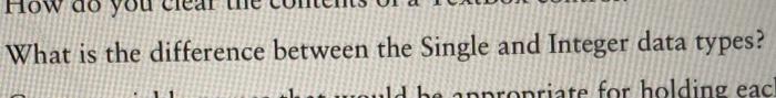 Solved What is the difference between the Single and Integer | Chegg.com