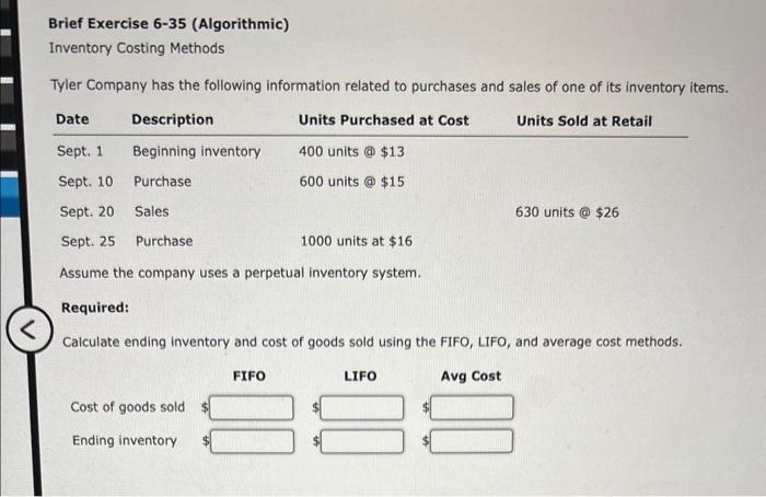 Solved Brief Exercise 6-35 (Algorithmic) Inventory Costing | Chegg.com