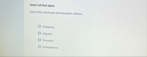 Solved Select all that applySelect the chemicals that | Chegg.com