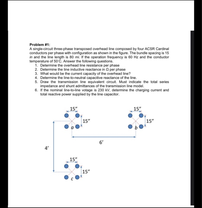 Solved Problem #1: A single-circuit three-phase transposed | Chegg.com
