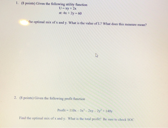 Solved 1. (8 points) Given the following utility function U= | Chegg.com