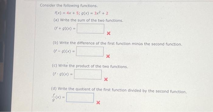Consider the following functions. f(x) = 4x + 5; g(x) | Chegg.com
