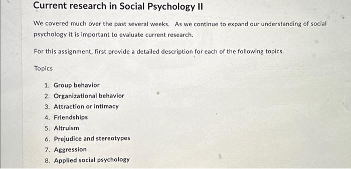 Current research in Social Psychology II We covered | Chegg.com