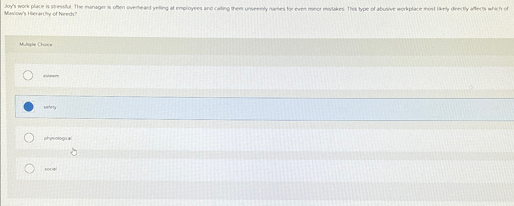 Solved Maslow's Hierarchy of Needs?Multiple | Chegg.com