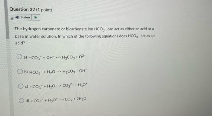 Solved The hydrogen carbonate or bicarbonate ion HCO3−can | Chegg.com
