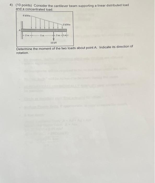 Solved 4) (10 points) Consider the cantilever beam | Chegg.com Solved 4) (10 points) Consider the cantilever beam | Chegg.com