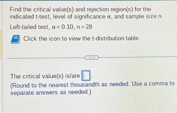 Solved Find the critical value(s) and rejection region(s) | Chegg.com