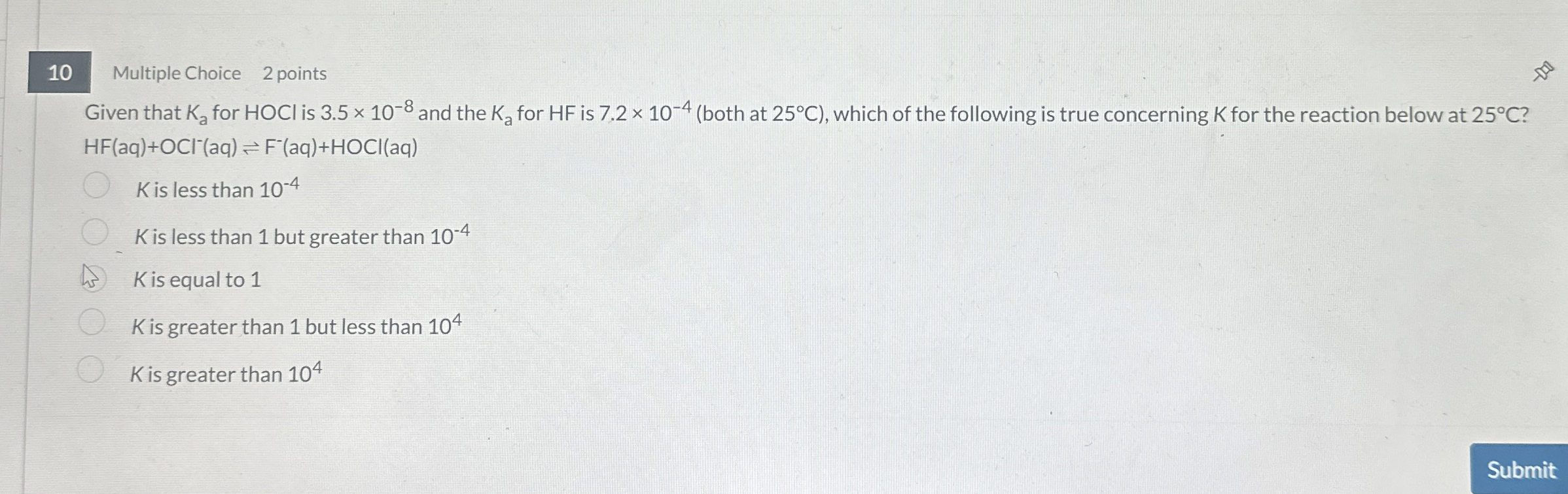 Solved 10Multiple Choice 2 ﻿pointsGiven that Ka ﻿for HOCl is | Chegg.com