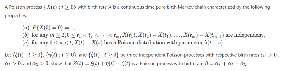 Solved A Poisson process {x(t):t≥0} ﻿with birth rate λis ﻿a | Chegg.com