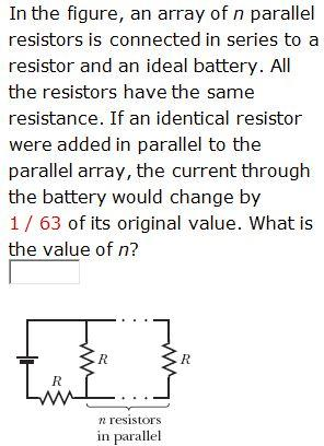 Solved In the figure, an array of n parallel resistors is | Chegg.com