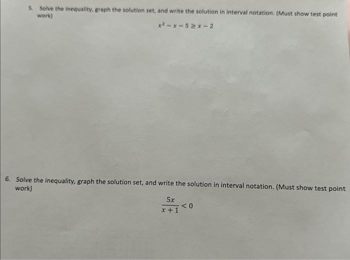 5. Solve the inequality, graph the solution set, and | Chegg.com