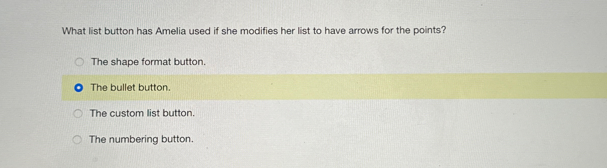 Solved What list button has Amelia used if she modifies her | Chegg.com