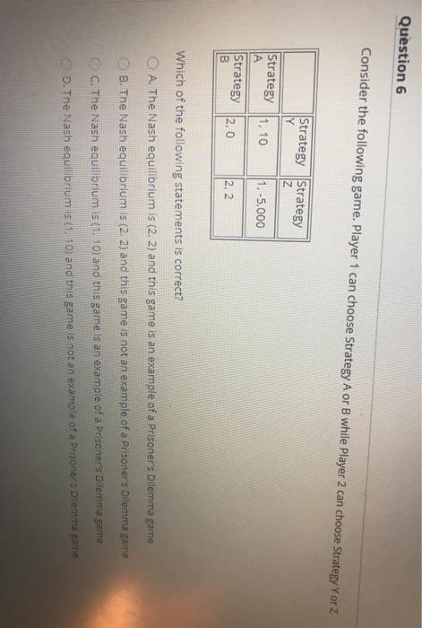 Solved Question 6 Consider the following game. Player 1 can | Chegg.com