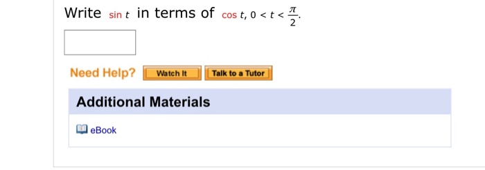 Solved Write sint in terms of cost, 0 | Chegg.com Solved Write sint in terms of cost, 0 | Chegg.com