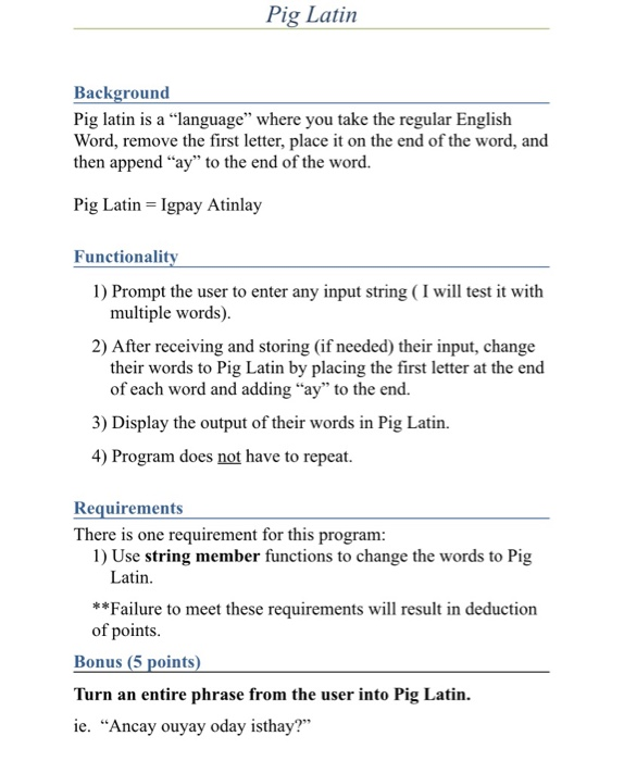 Solved Pig Latin Background Pig latin is a "language” where | Chegg.com