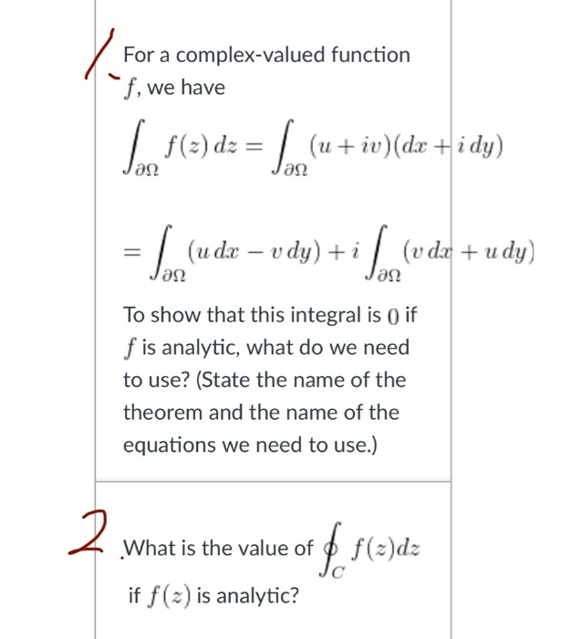 Solved For a complex-valued function f, we have (u + iv)(d.x | Chegg.com