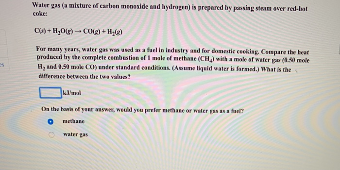 Solved Water gas (a mixture of carbon monoxide and hydrogen) | Chegg.com
