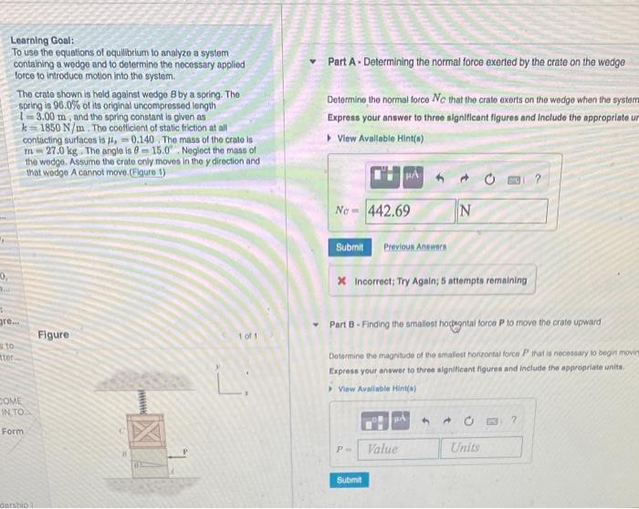 Solved Part A. Determining the normal force exerted by the | Chegg.com