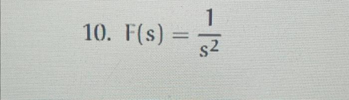 Solved 10. If f(t) is continuous for t > 0, the Laplace | Chegg.com