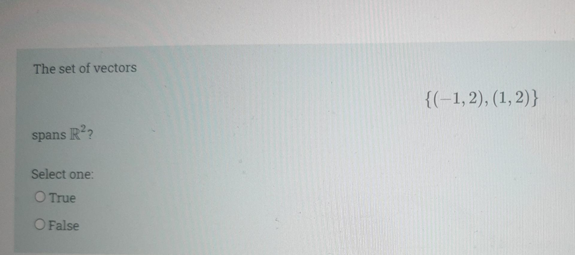 Solved Which of the following couple of vectors do not span | Chegg.com