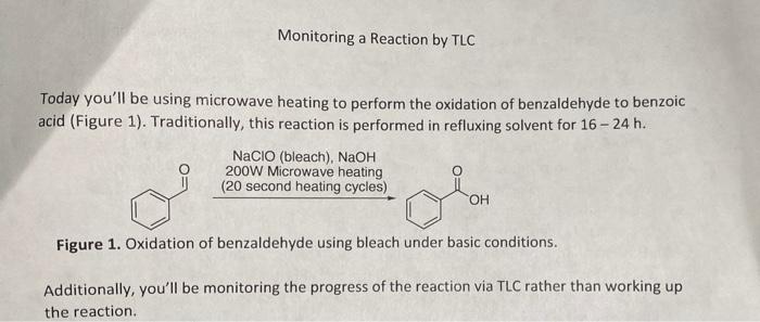 Solved Monitoring a Reaction by TLC Today you'll be using | Chegg.com