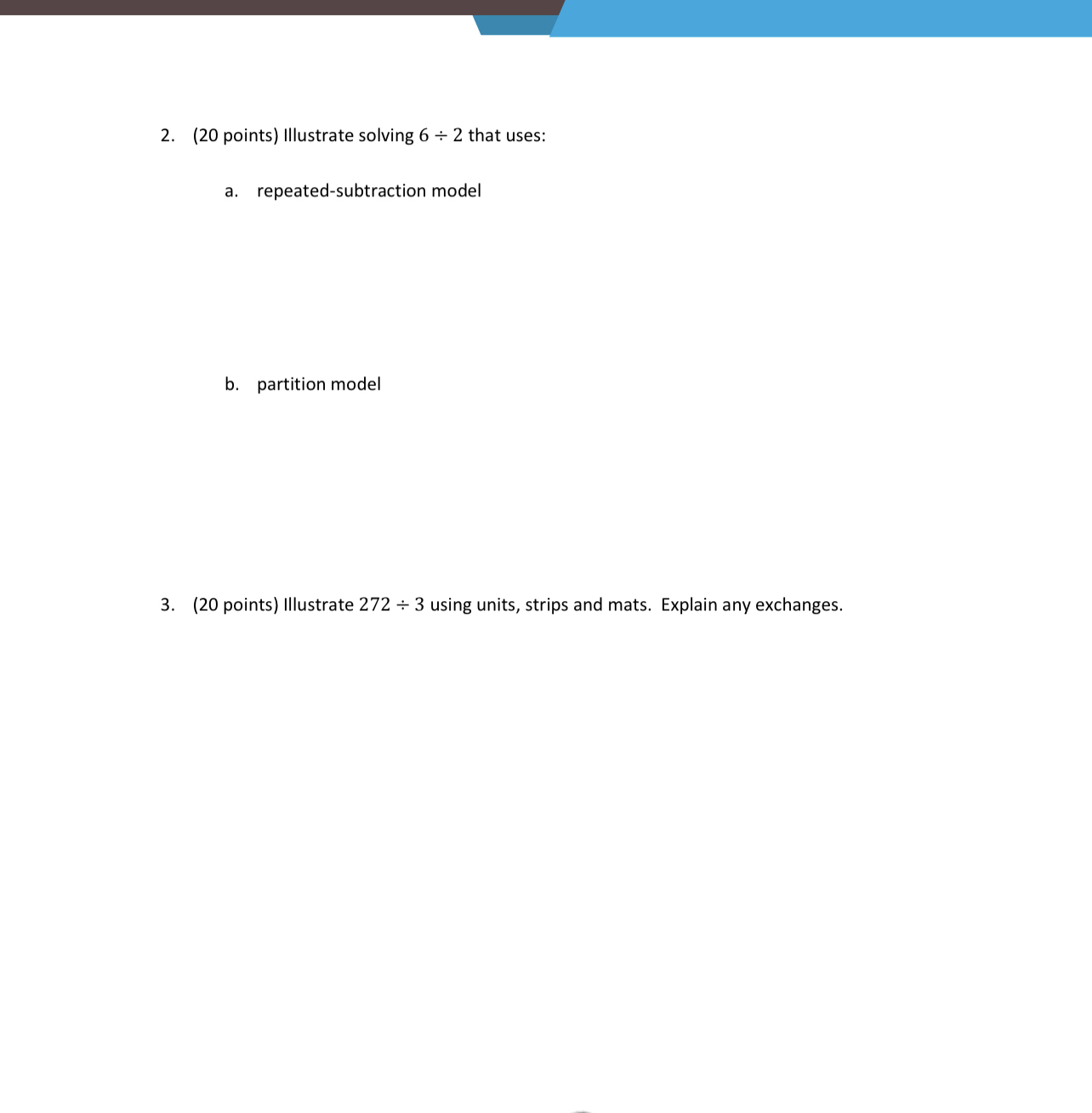Solved (20 ﻿points) ﻿Illustrate solving 6÷2 ﻿that uses:a. | Chegg.com