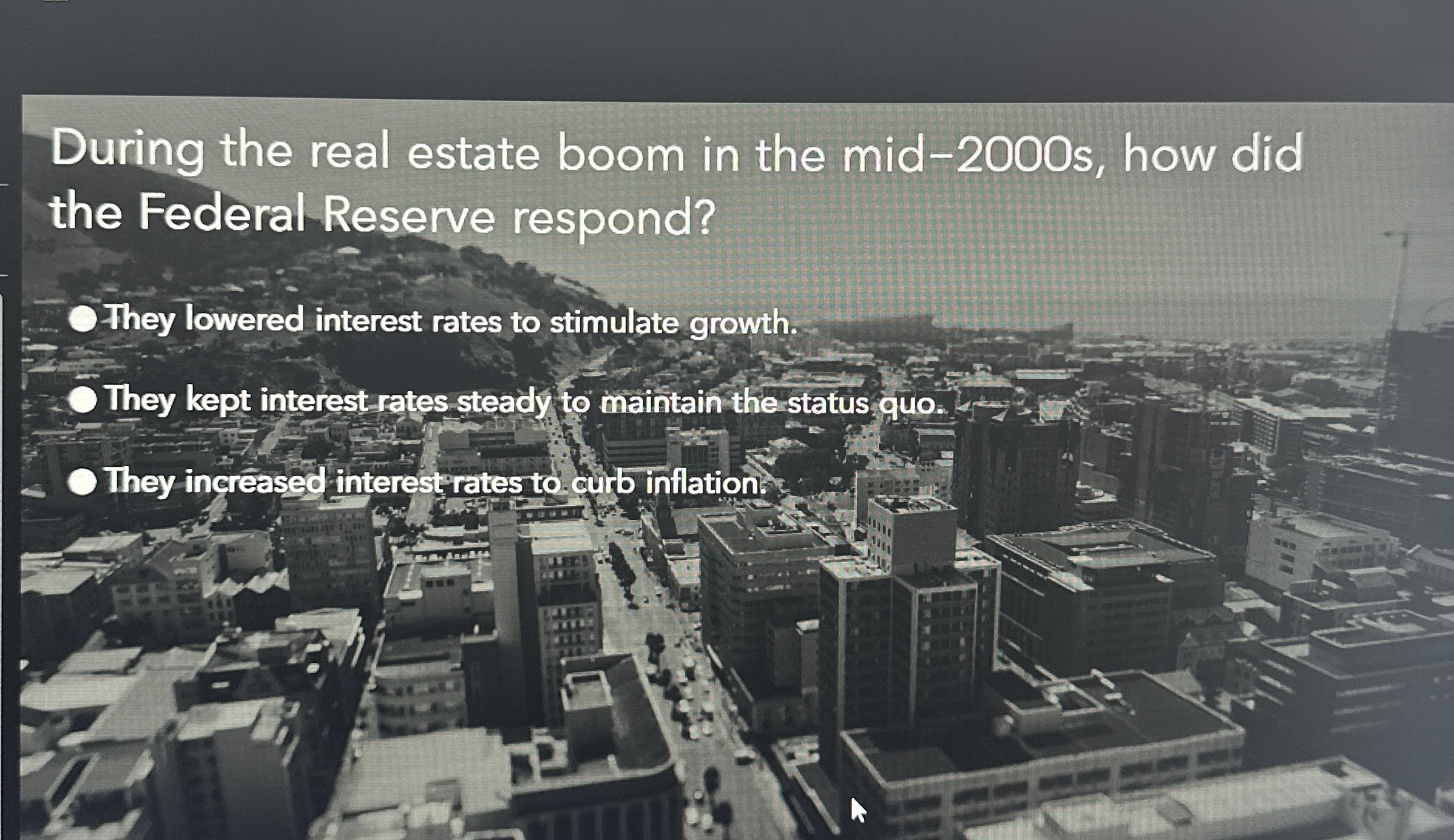 Solved During the real estate boom in the mid-2000s, ﻿how | Chegg.com