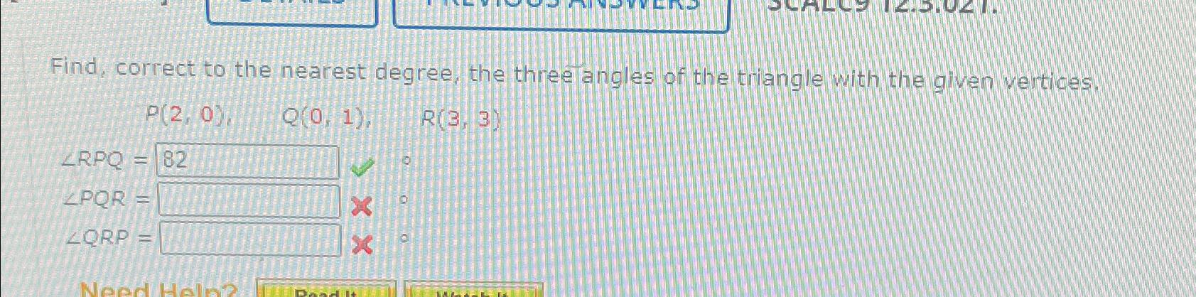 Solved Find, correct to the nearest degree, the three angles | Chegg.com