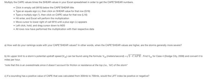 Multiply the CAPE values times the SHEAR values in | Chegg.com
