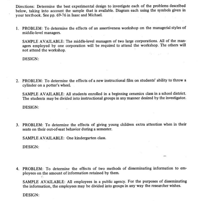 Directions: Determine the best experimental design to | Chegg.com