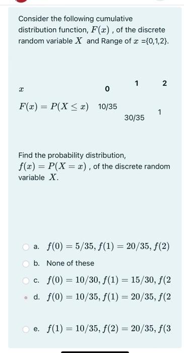 Solved cumulative distribution function, F(x)=P(X≤x), | Chegg.com