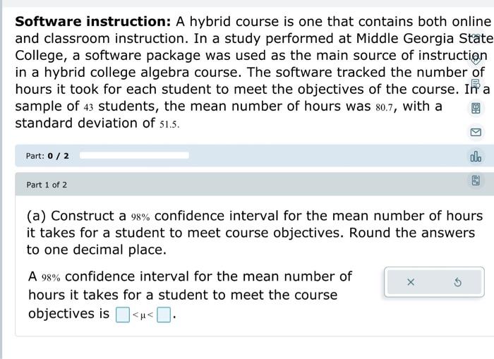Solved Software instruction: A hybrid course is one that | Chegg.com