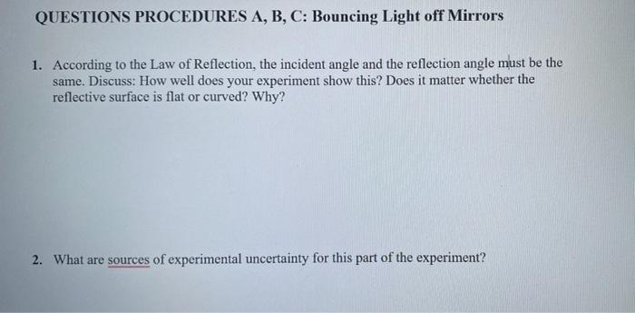Solved QUESTIONS PROCEDURES A, B, C: Bouncing Light off | Chegg.com