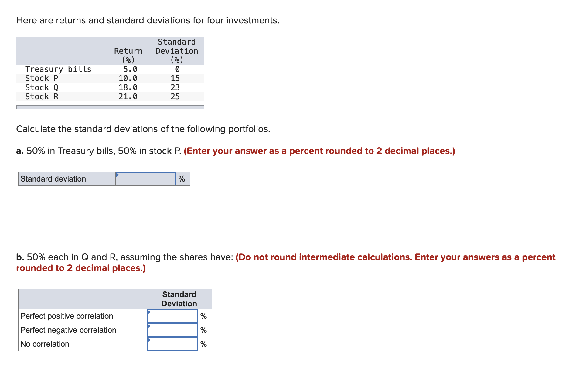 Solved Here are returns and standard deviations for four | Chegg.com