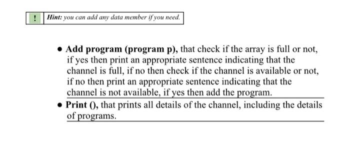 Solved Define and implement a class Program as described | Chegg.com