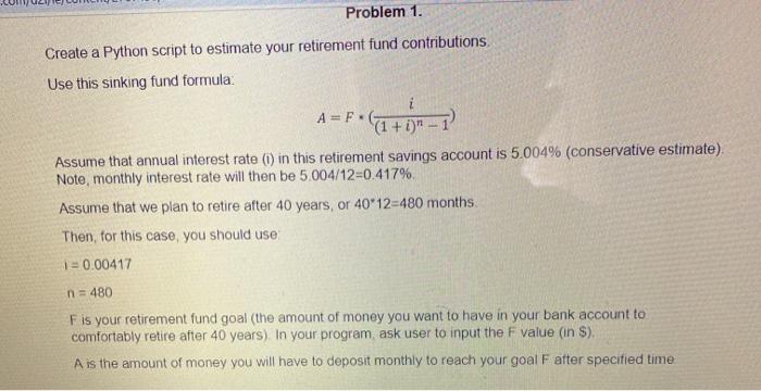 Solved Problem 1 Create A Python Script To Estimate Your 