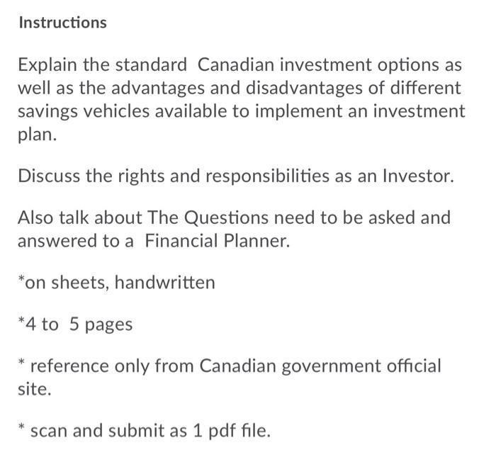 Solved Instructions Explain the standard Canadian investment | Chegg.com