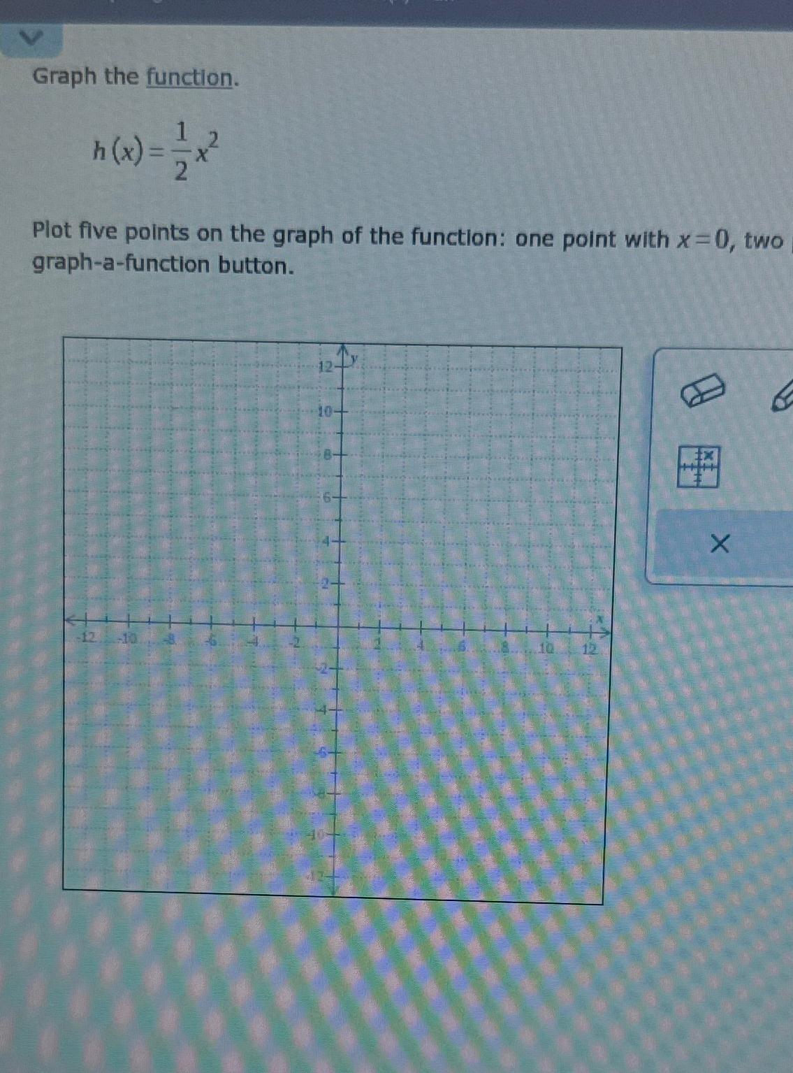 Solved Graph The Functionhx12x2plot Five Points On The 