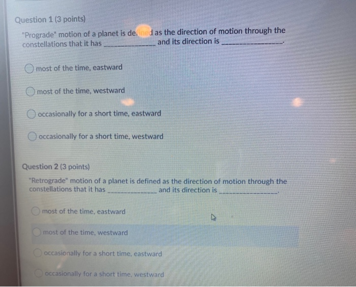 Solved Question 1 (3 points) "Prograde" motion of a planet | Chegg.com
