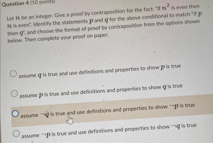 Solved Let n be an integer. Give a proof by contraposition | Chegg.com
