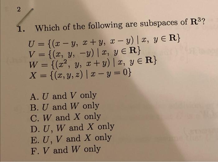 Solved 1. Which of the following are subspaces of R3 ? | Chegg.com