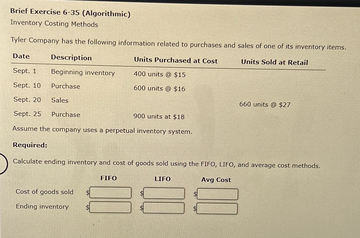 Solved Brief Exercise 6-35 (Algorithmic)Inventory Costing | Chegg.com