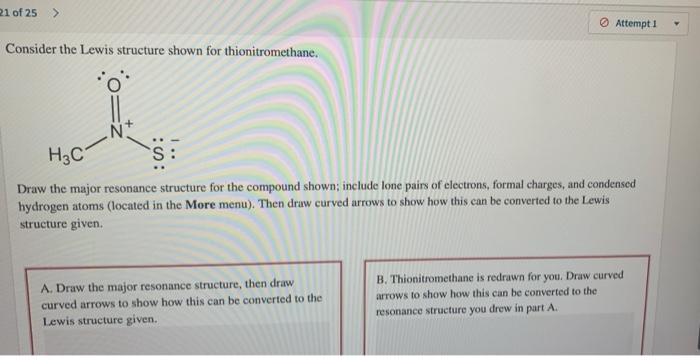 Solved 21 of 25 > Attempt 1 Consider the Lewis structure | Chegg.com
